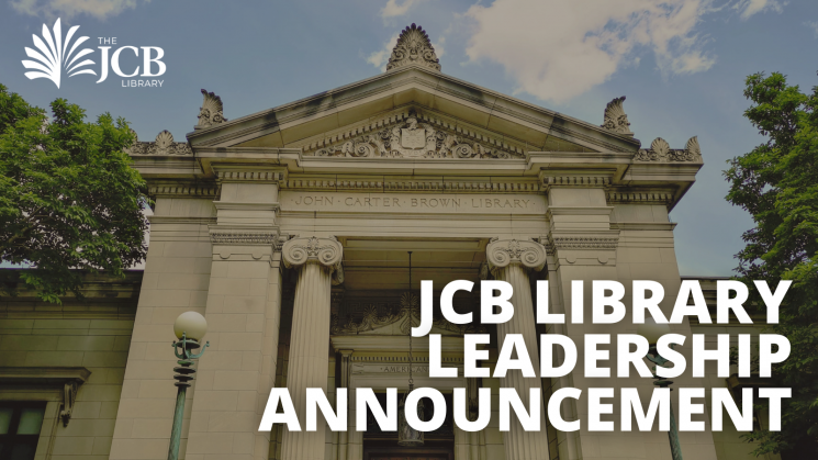 Leadership Announcement | John Carter Brown Library